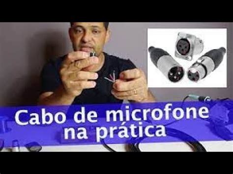 COMO SOLDAR Plug XLR Microfone YouTube