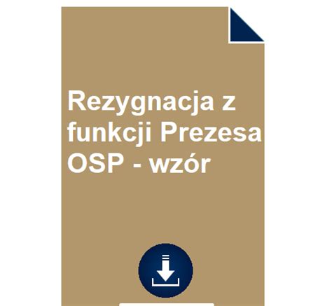 Rezygnacja Z Funkcji Prezesa Osp Wz R Pobierz
