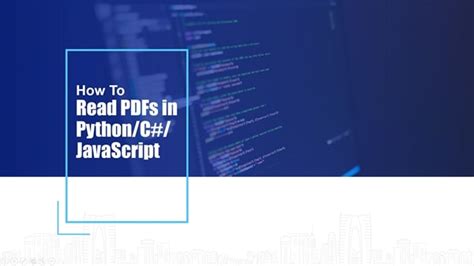 guide on read pdfs in python c javascript