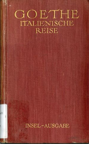 Goethe Goethes Italienische Reise Hannah Arendt Personal Library