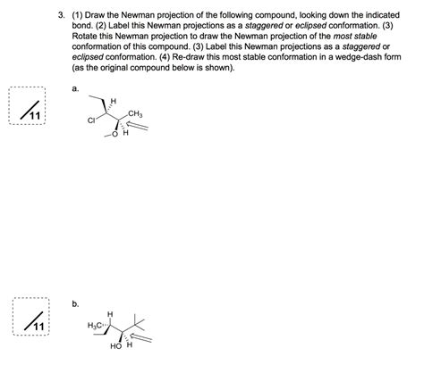 Solved Draw The Newman Projection Of The Following Compound