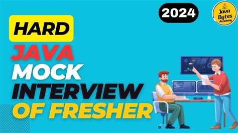 Hard Mock Interview For Java Developer Fresher Part Youtube