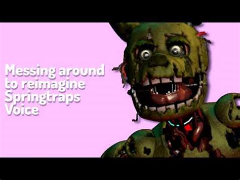 Springtrap Voice Fullmetal Dubs FNAF Voice Acting YouTube