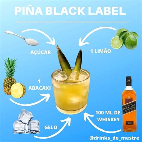 Drinks de Mestre on Instagram PIÑA BLACK LABEL Creditos lucho