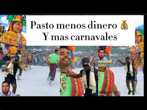 Pasto Le Calla La Boca A Barranquilla Con Su Carnavales Y Lo Hace Con