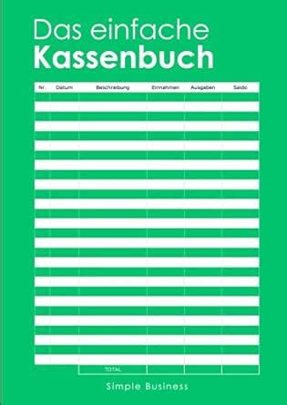 Das einfache Kassenbuch Optimal für Vereine Selbständige Gastronome