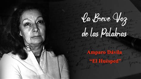 Lectura de El Huésped de Amparo Dávila YouTube
