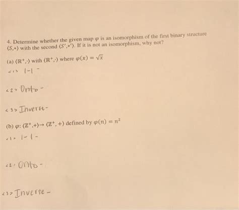 solved 4 determine whether the given map is an isomorphism