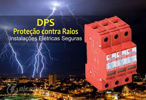 DPS Dispositivo de Proteção contra Surtos Elétricos Elétrica