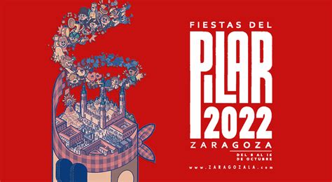 Así es el programa de las Fiestas del Pilar 2022 Qué hacer en Zaragoza