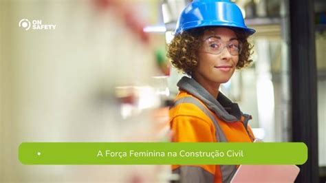 Mulheres na Construção Civil