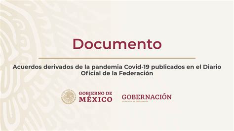 Acuerdos Derivados De La Pandemia Covid 19 Publicados En El Diario
