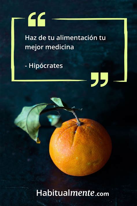 Frase De Salud Tu Alimentaci N Es Tu Mejor Medicina Cuida Lo Que