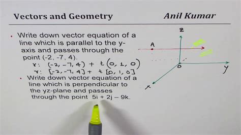 write vector equation of line perpendicular to yz plane or parallel to y axis youtube