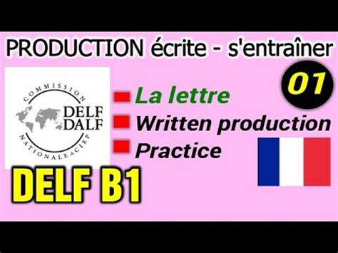 DELF B1 PRODUCTION écrite s entraîner La lettre Les Conseils