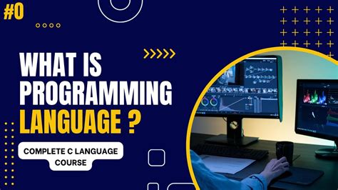 What Is Programming Language C Language Tutorial For Beginners Hindi Youtube