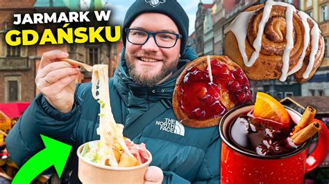 JEDZENIE NA JARMARKU w Gdańsku co warto zjeść Gdańsk Świąteczny