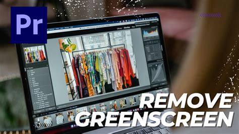 Remove Green Screen In Premiere Pro Fast And Easy YouTube