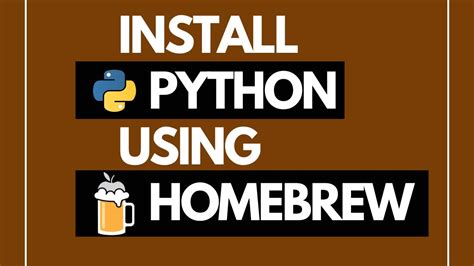 Installing Python 2 Using Brew Install Python