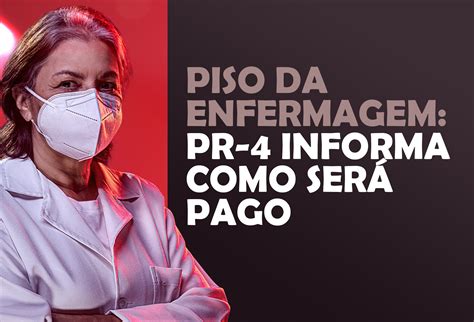 Piso da enfermagem PR 4 informa como será pago Sintufrj