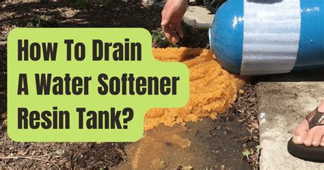 How To Drain A Water Softener Resin Tank RVing Beginner