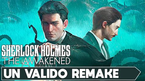 Sherlock Holmes The Awakened Remake Gameplay Ita Un Valido Remake