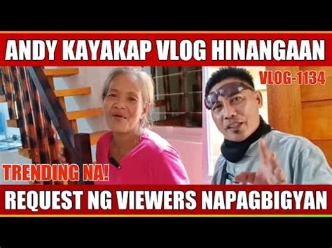 REQUEST SA BAHAY NI JOY DIWATA NAGAWA NA CHANNEL NI ANDY KAYAKAP