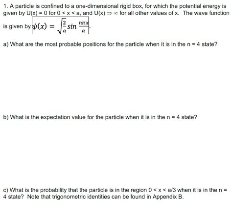 solved 1 a particle is confined to a one dimensional rigid