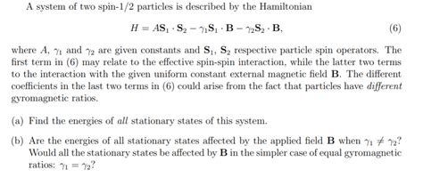 solved a system of two spin 1 2 particles is described by