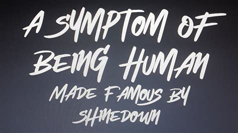 Brad Wirgau A Symptom Of Being Human Shinedown YouTube