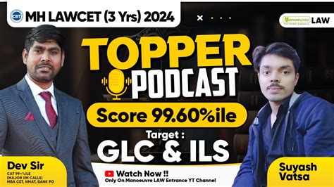 MH LAW CET 3 Yrs 2024 Topper Podcast SUYASH VATSA Score 99 60 Ile