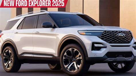 NEW 2025 Ford Explorer Redesign Next Generation FIRST LOOK YouTube