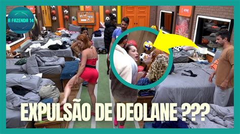 DEBORAH PEDE EXPULSÃO DE DEOLANE A FAZENDA 14 YouTube