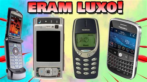 Celulares Antigos Que Voc J Teve Ou Sonhava Em Ter Youtube
