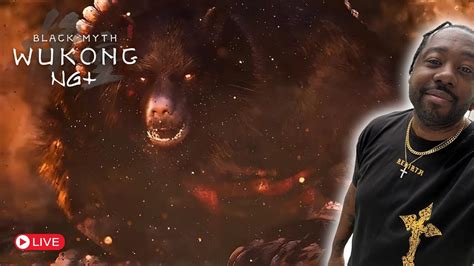 Live Black Bear Guai Chapter Ng Black Myth Wukong Ep