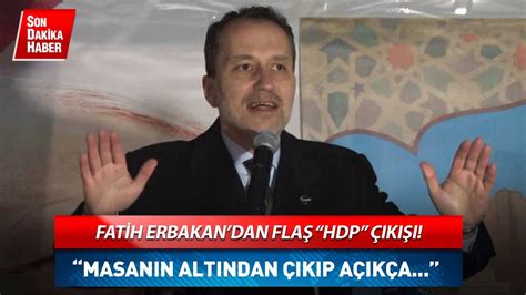 Fatih Erbakan Dan Dikkat Eken Hdp K Masan N Alt Ndan K P