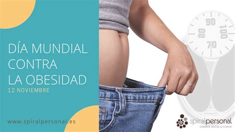 Celebramos el día mundial contra la obesidad SpiralPersonal