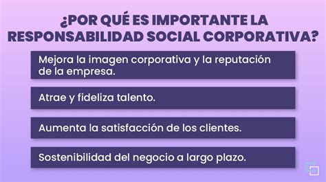 Qué es la responsabilidad social corporativa Por qué es importante