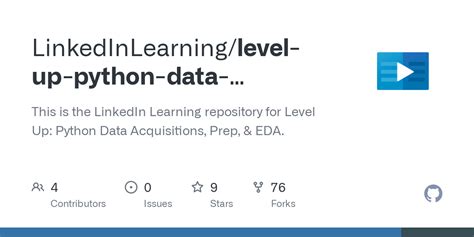 Github Linkedinlearning Level Up Python Data Acquisitions Prep Eda