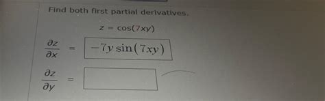 Solved Find Both First Partial Chegg