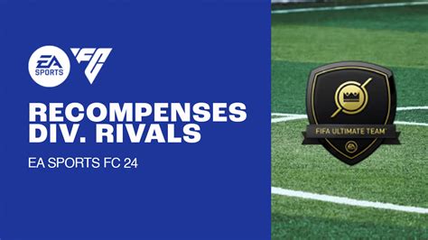 Récompenses Division Rivals sur FC 24 FUT with Apero