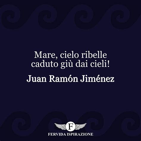 Aforismi Sul Mare Solo Su Fervida Ispirazione It Citazioni Sagge