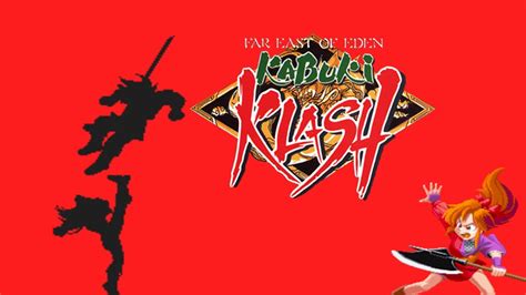 Kabuki Klash Far East Of Eden All Super Moves Hudson Youtube