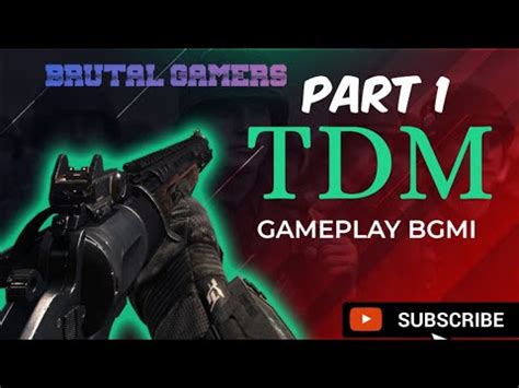 TDM Gameplay BGMI Part 1 BRUTAL GAMERS YouTube