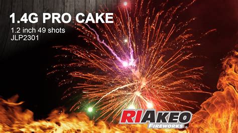 Usa G Pro Cake Inch Shots Jlp Riakeo Fireworks Youtube
