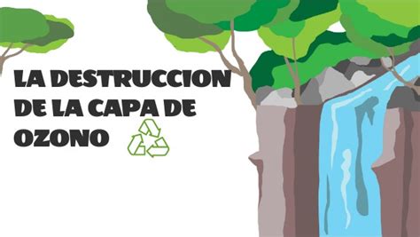 Destruccion De La Capa De Ozono