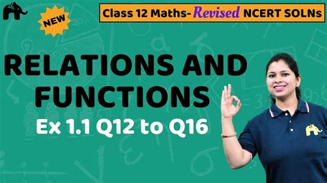 relations and functions class 12 maths revised ncert solutions chapter 1 ex 1 1 question 12