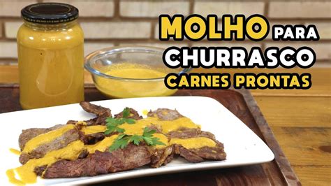Receita De Molho Para Churrasco Tv Churrasco AxTudo