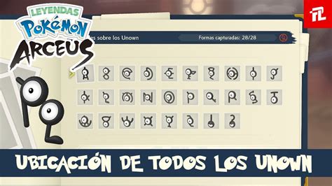 GUIA Todas las ubicaciones y localización de los Unown en Leyendas