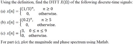 solved using the definition find the dtft x 2 of the